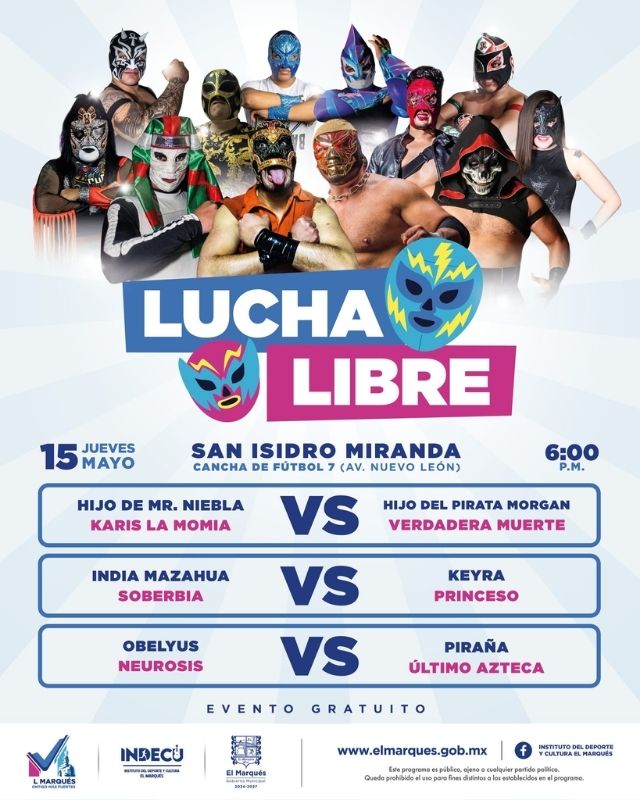 ¡A dos de tres caídas! Habrá función de Lucha Libre gratis en El Marqués